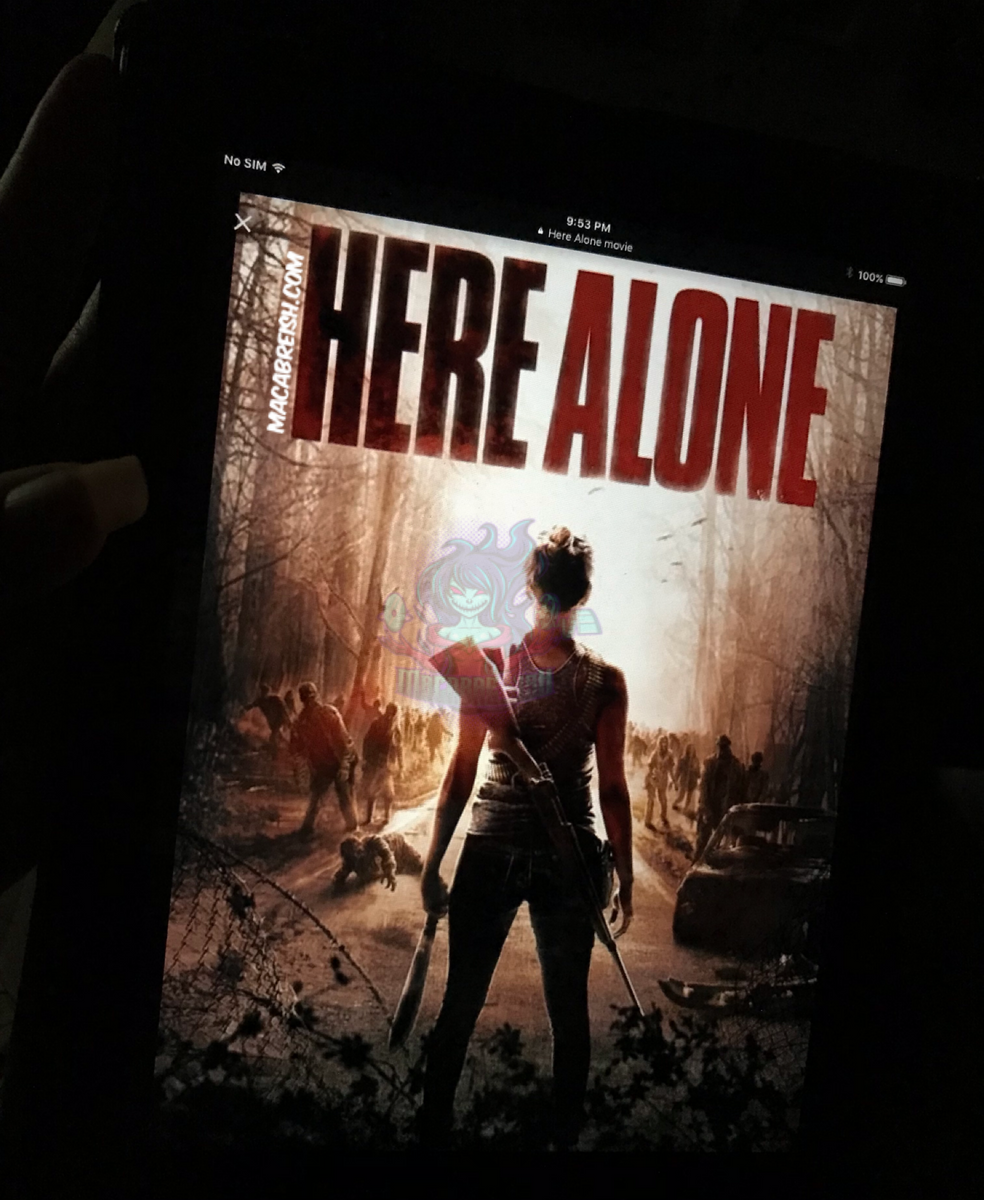 Macabre…ish Horror Review: Here Alone – Macabre...ish